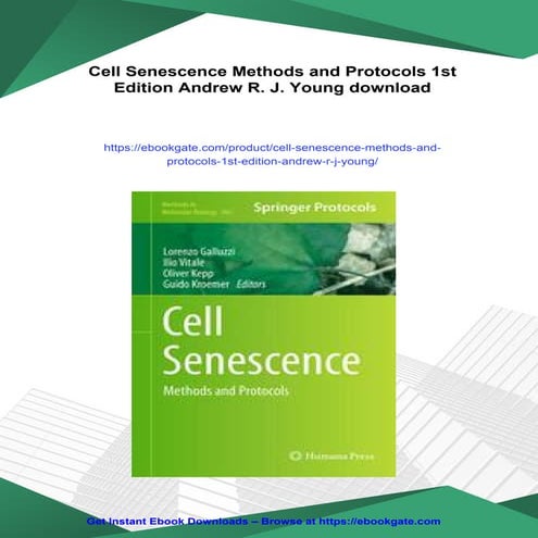 Cell Senescence Methods and Protocols 1st Edition Andrew R. J. Young | PDF