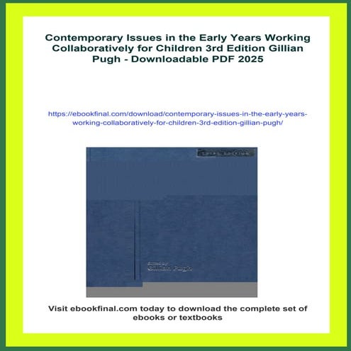 Contemporary Issues in the Early Years Working Collaboratively for ...