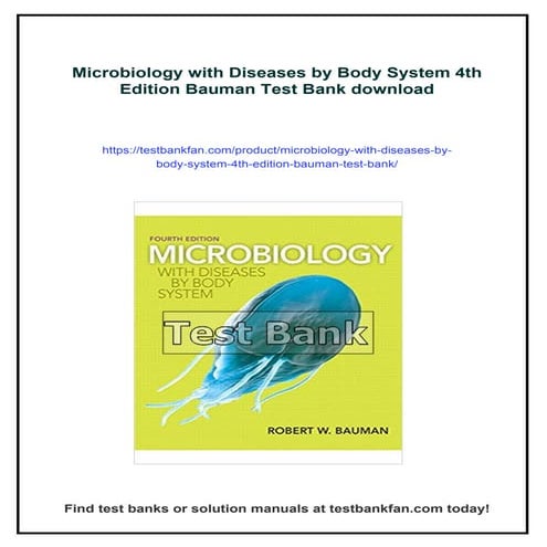 Microbiology with Diseases by Body System 4th Edition Bauman Test Bank ...
