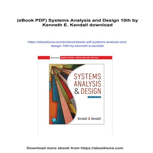 (eBook PDF) Systems Analysis and Design 10th by Kenneth E. Kendall | PDF