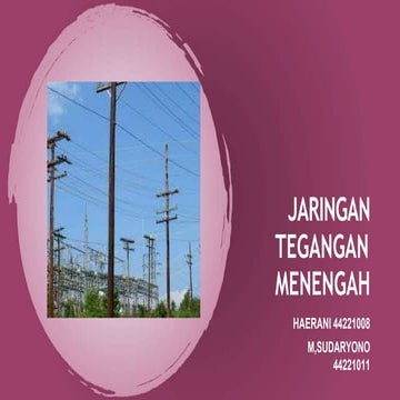JARINGAN TEGANGAN MENENGAH SISTEM TENAGA LISTRIK 20 KV | PPTX