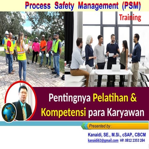 Pentingnya Pelatihan & Kompetensi Karyawan_Training *"PSM (Process Safety Management)"*.pptx