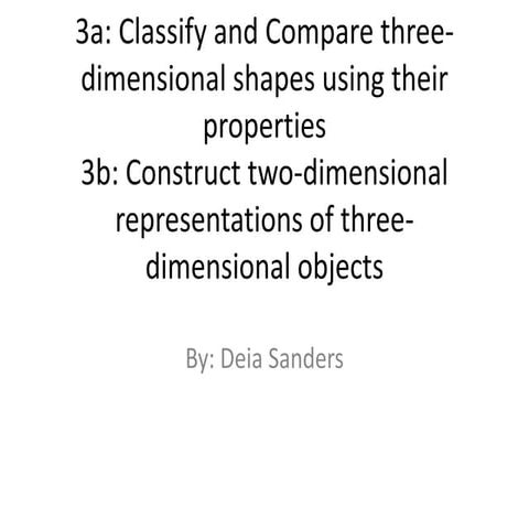 3a and 3b classify and construct 3 d shapes | PPTX