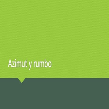 conceptos basicos de Acimut y rumbo.pptx