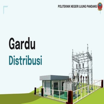 GARDU DISTRIBUSI SISTEM TENAGA LISTRIK 20 Kv/380 V | PPTX