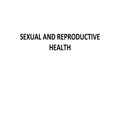Sexual and reproductive health | PPT