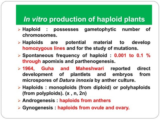 Haploid Production - Techniques, Application & Problem | PPTX