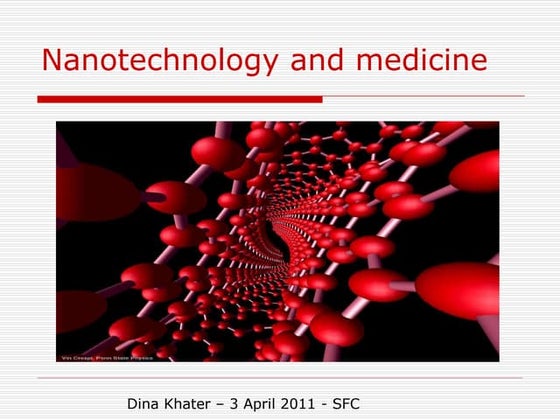 Nanotechnology and medicine5_2019_01_31!12_21_53_AM.ppt