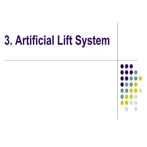 Artificial Lift Methods | PPTX