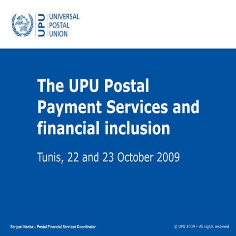 The UPU Postal Payment Services and financial inclusion | PPT