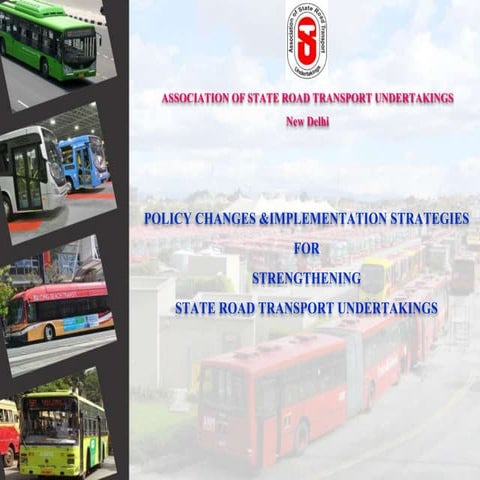 Policy Changes & Implementation strategies for Transport | PPT