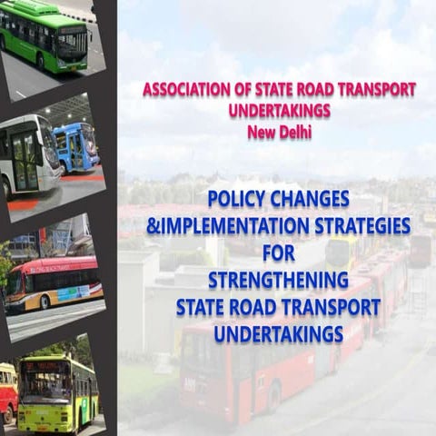 Policy Changes & Implementation strategies for Transport | PPT