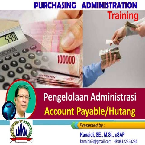 Pengelolaan Administrasi Hutang (Account Payable) _Training "PURCHASING ...
