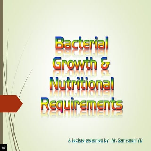 3 Bacterial Growth & Nutritional Requirements .pdf