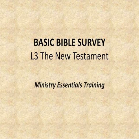 Basic Bible Survey Lesson 3 New Testament | PPTX