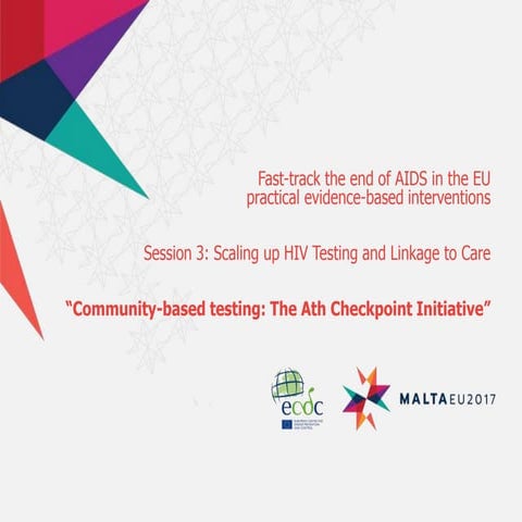 Community-based HIV testing: the Athens Checkpoint initiative | PPT ...