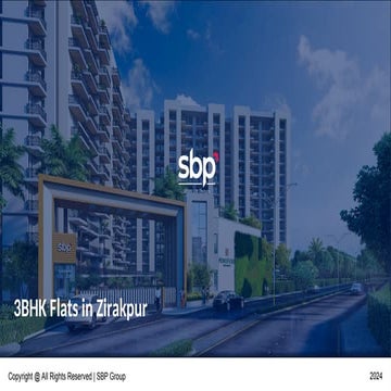 SBP MonteFiore | 3BHK Flats in Zirakpur | PPT