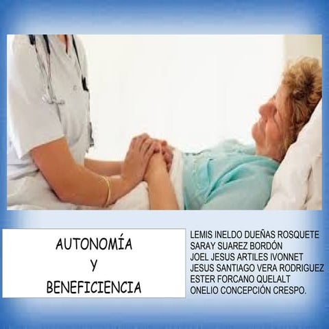 3 Bioetica Autonomia y Beneficiencia | PPT