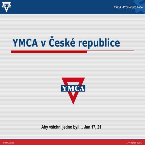 Úvodní seminář - sebehodnoceni organizace YMCA | PPT