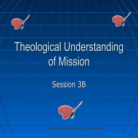 3b theological understanding of mission1 | PPT