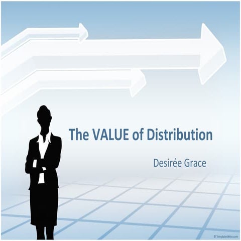 VALUE of Distribution | PPT