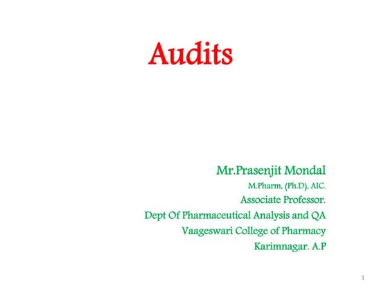 Audits in pharmaceutical industry | PPTX