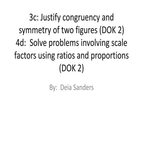 3c and 4d similar and congruent proportions | PPTX