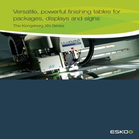 Esko- Kongsberg XN Series | PDF