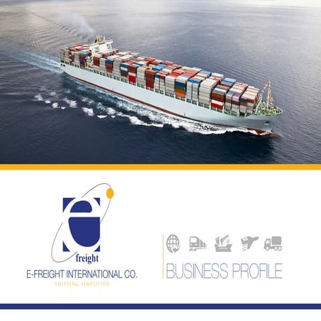 Business Profile - EFreight PS | PDF | Logistics and Transportation Industry | Industries