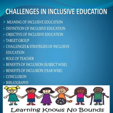 BARRIERS AND BENEFITS OF INCLUSIVE EDUCATION