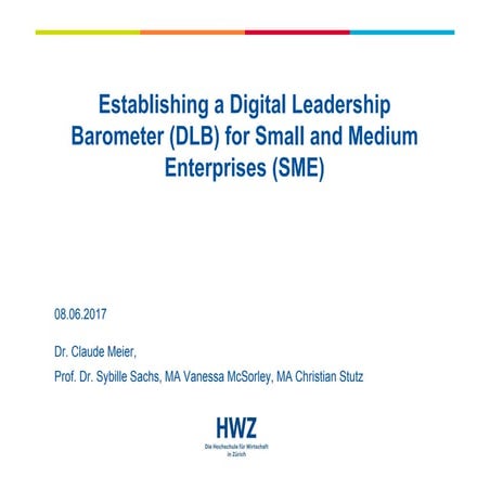 HWZ-Darden Konferenz: Establishing a Digital Leadership Barometer (DLB ...