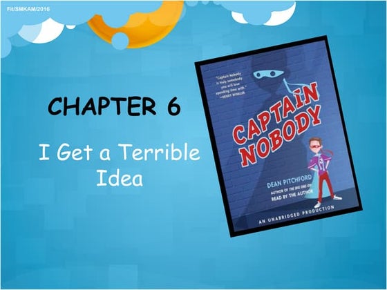 CAPTAIN NOBODY FORM 5 NOVEL chapters 3-5 | PPT