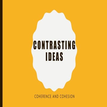 contrasting ideas _ in IELTS writing | PPTX