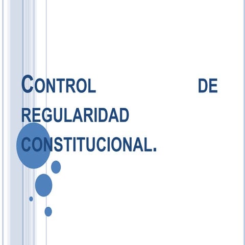 3 Control de regularidad constitucional (3).pptx