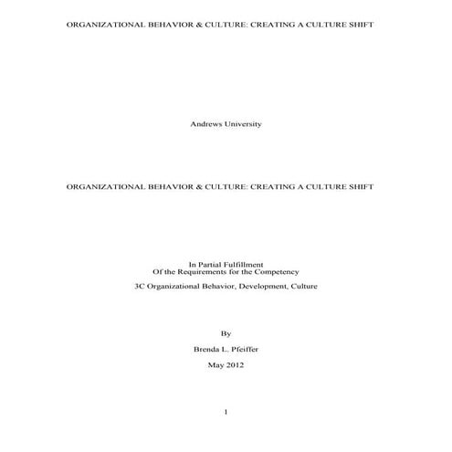 3 c organizational behavior, development, culture paper final | DOC