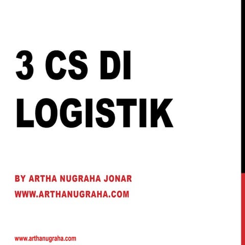 3 cs di logistics slide | PPTX