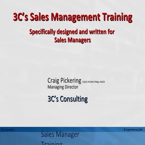 3Cs Sales Management Training Demo | PPT