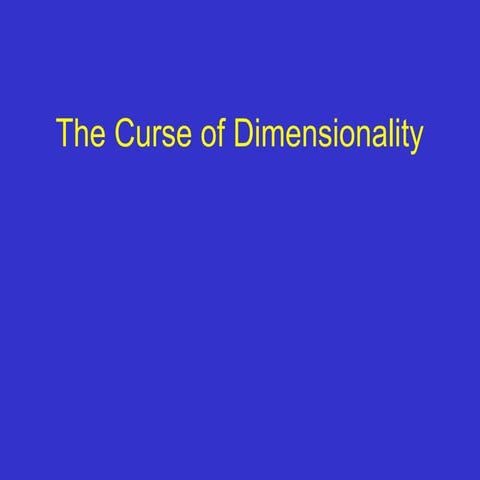 curse of dimensiolity in machine learning.ppt