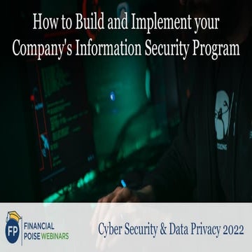 CYBER SECURITY and DATA PRIVACY 2022_How to Build and Implement your Company's Information ...