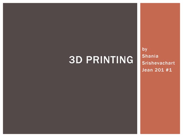 3D PRINTING TECHNOLOGY.pptx | 3-D Graphics | Computer Software and Applications