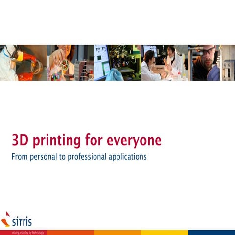3 d printing-for-everyone-from-personnal-to-professional-applications ...