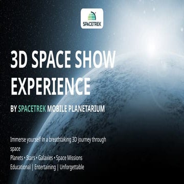 Interactive Planetarium Show by SpaceTrek | PPTX