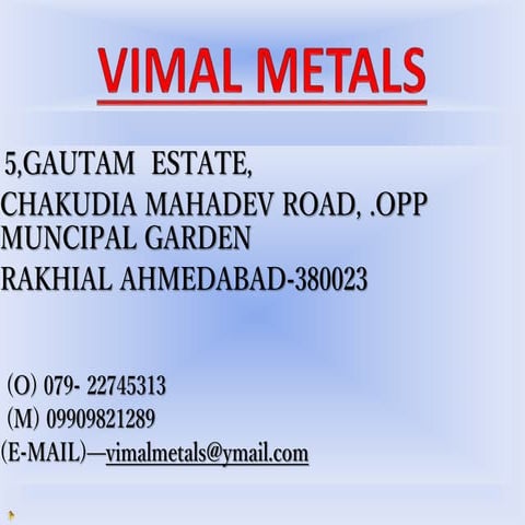 VIMAL METALS | PPTX