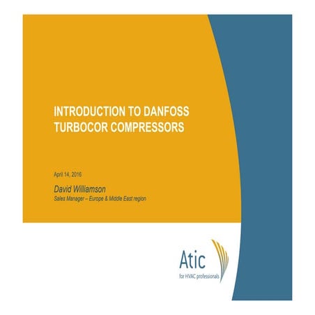 3_DANFOSS turbocore compressor presentation | PDF