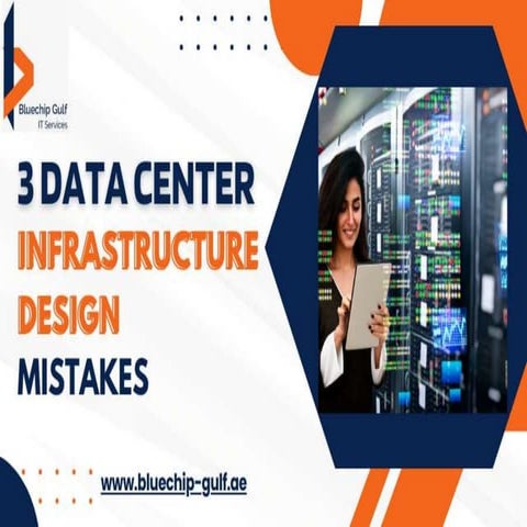 3 Data Center infrastructure Design Mistakes.pptx