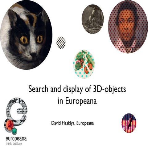 Europeana search for 3D content | PPT