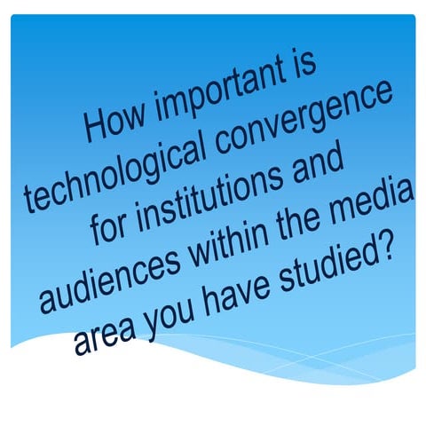 3 d class pres technological convergence media group 1 | PPT