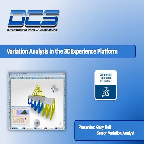3DCS is Fully Integrated in CATIA V6 3DExperience Platform | PPTX