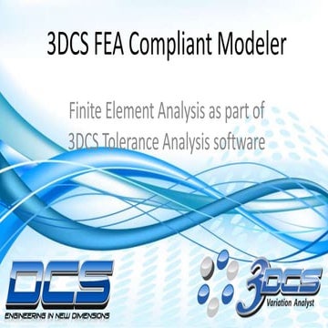 3DCS FEA Compliant Modeler - Add Finite Element Analysis FEA to ...