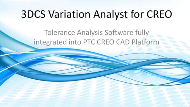 3dcs Dimensional Variation Analysis Integrated In Ptc Creo Pptx